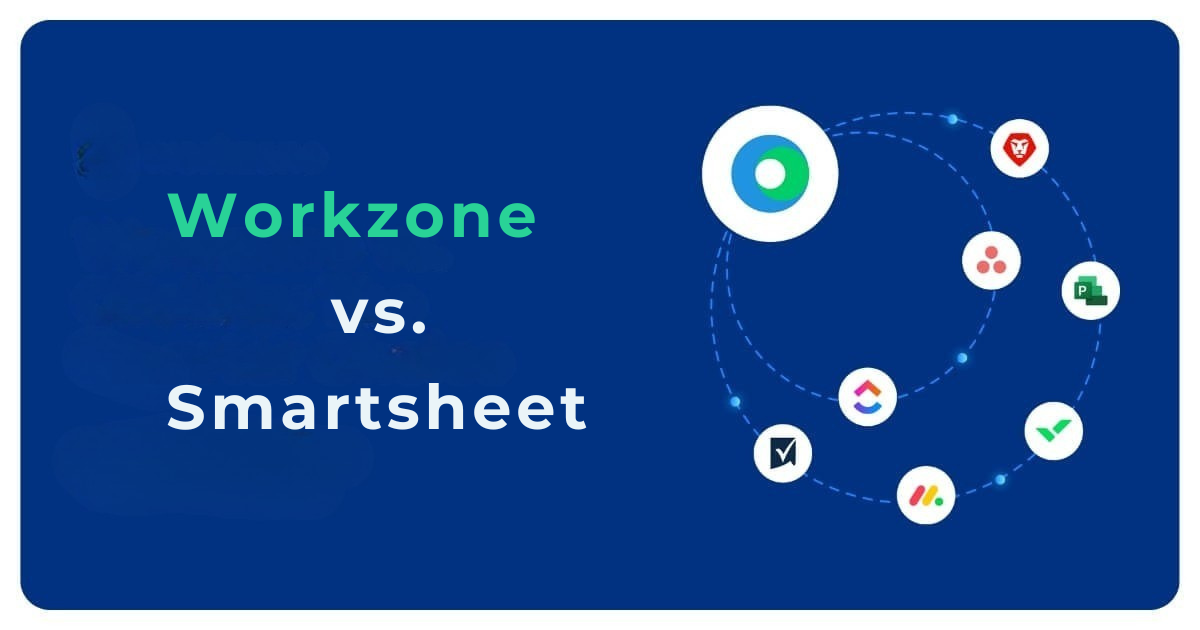 Workzone vs Smartsheet: Which Project Management Tool Fits Your Team in ...